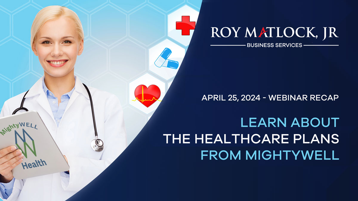 April 25, 2024 Webinar Replay - Roy Matlock Jr - Business Services